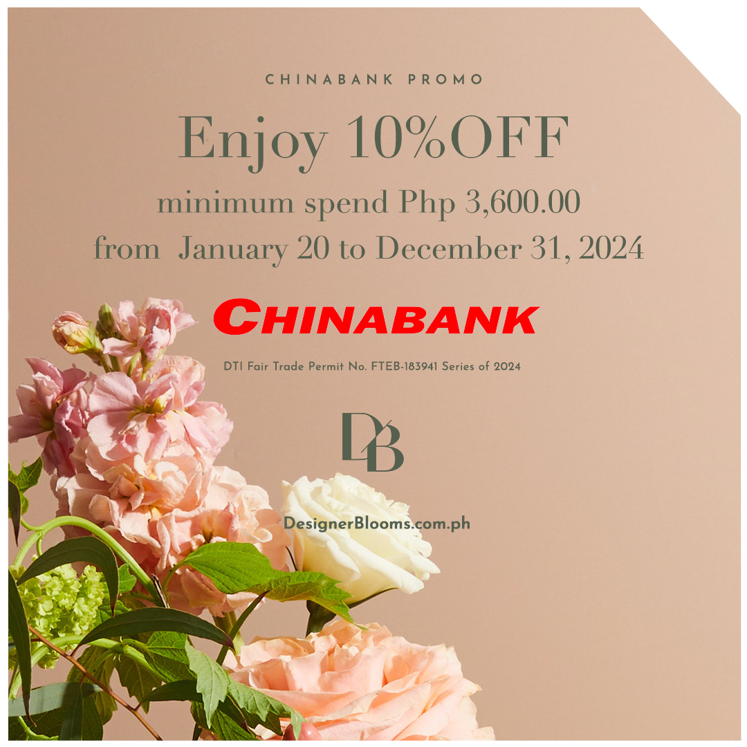 Chinabank Promo – Designer Blooms PH